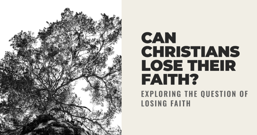 Can Christians Lose Their Faith? | Preach Well